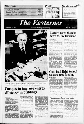 "Easterner, Volume 37, No. 7, November 7, 1985" by Eastern Washington ...