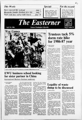 "Easterner, Volume 37, No. 24, April 24, 1986" by Eastern Washington ...